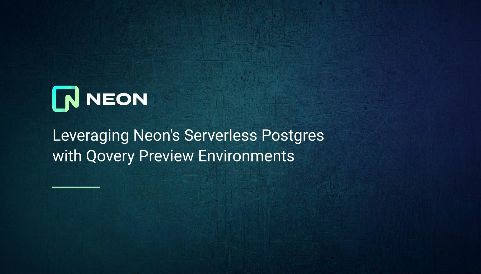 Fullstack Preview Environments with Neon and Qovery